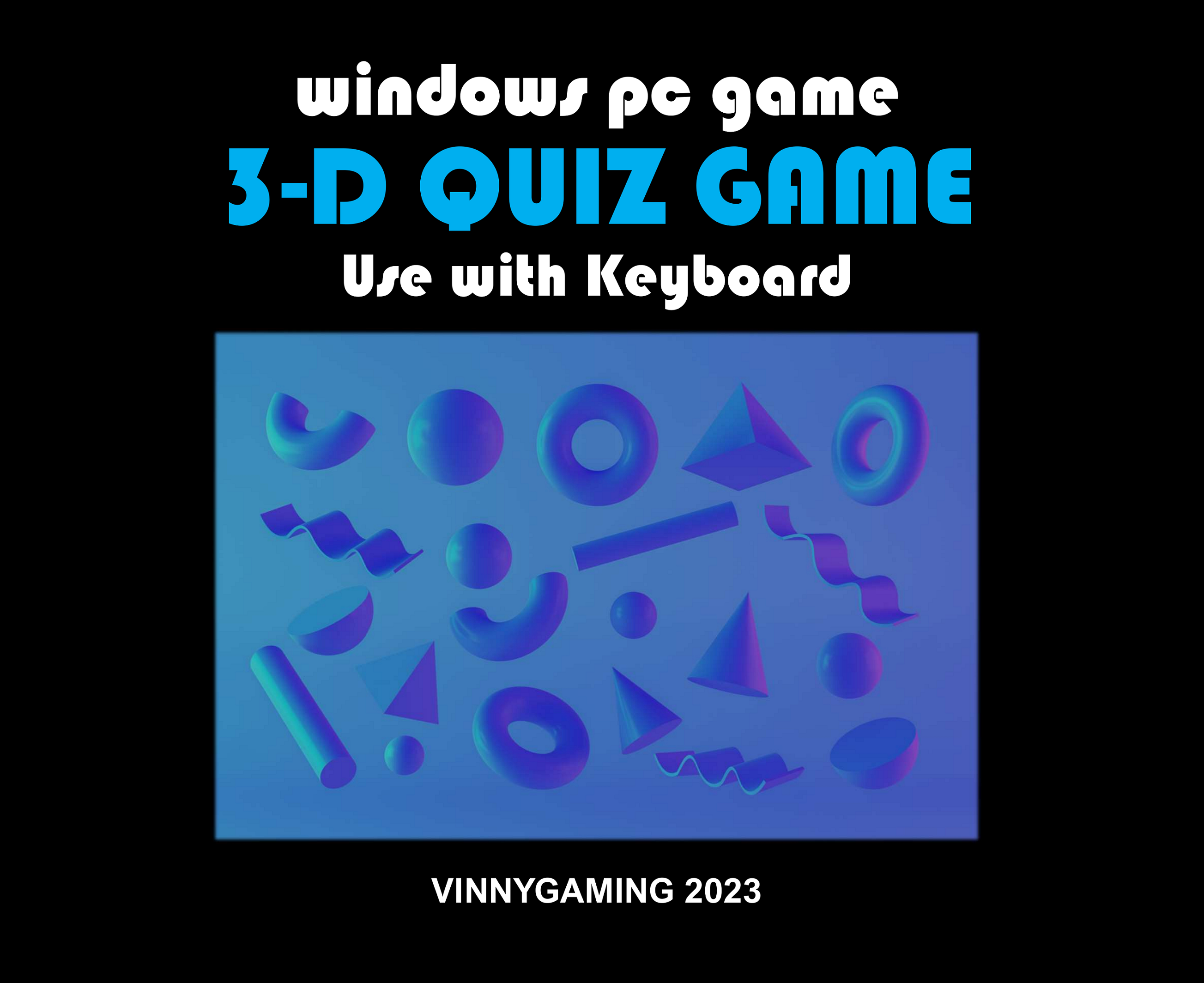 3D Quiz Game by Vinny