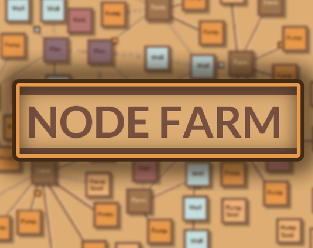 The Node Farm by ByerN