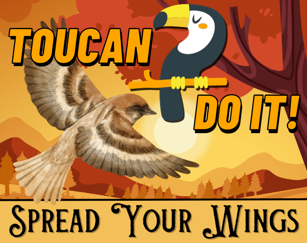 Toucan Do It!: Spread Your Wings - itch.io