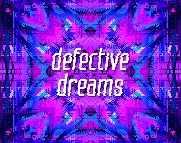 Defective Dreams - Abnormal Backgrounds by r o b o x e l