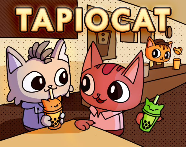 Tapiocat by Arcateller, Kin, xuannx, mr_lalol, UsernameTAM