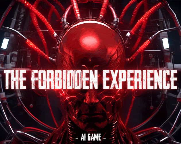 The Forbidden Experience - AI Game by Arludus for AI Game Jam：Start ...