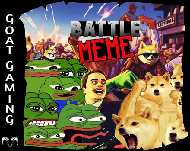 Battle Meme by GoatGaming