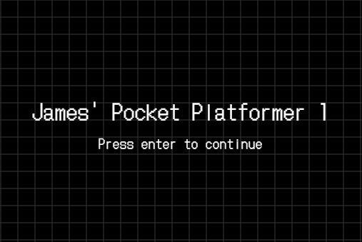 James' Pocket Platformer 1 by TheChupacabra