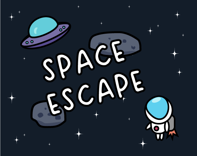 Space Escape by an_yu