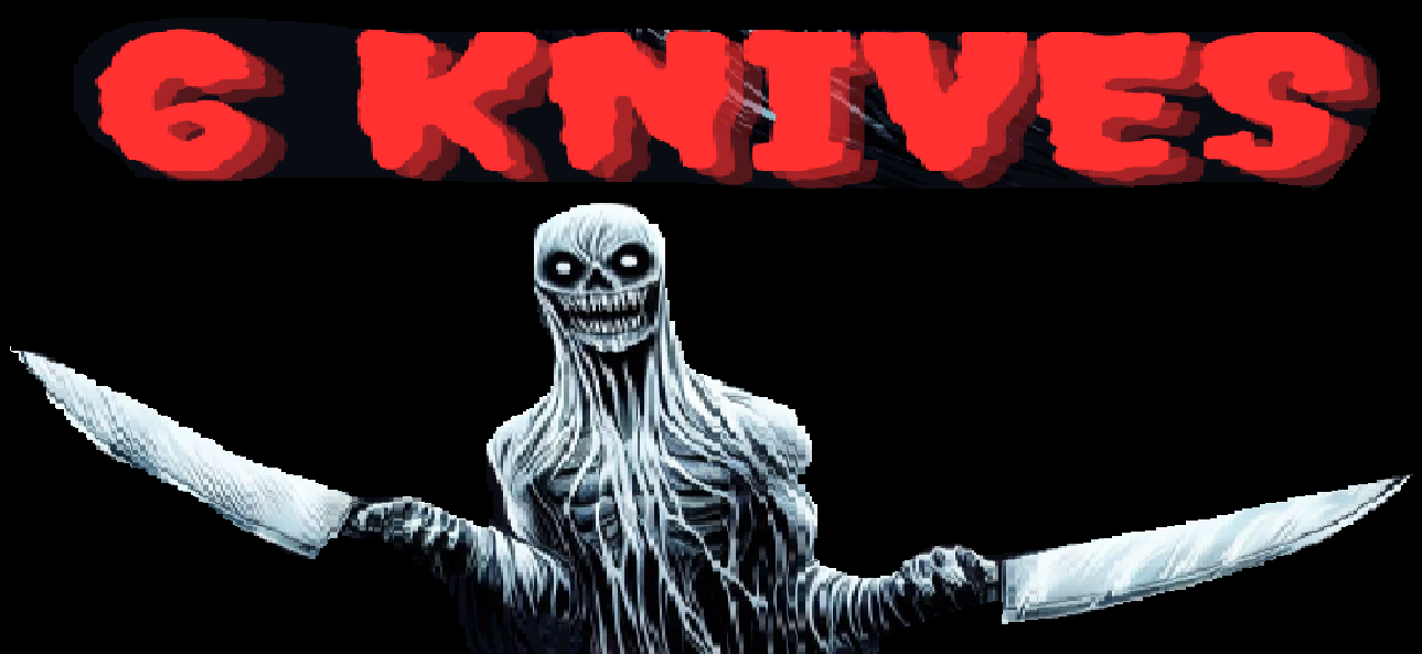 6 Knives - itch.io