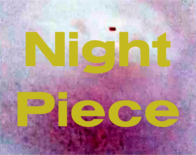 Night Piece by insurgentes300