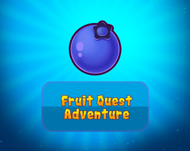 Fruit Quest Adventure by batuhugu