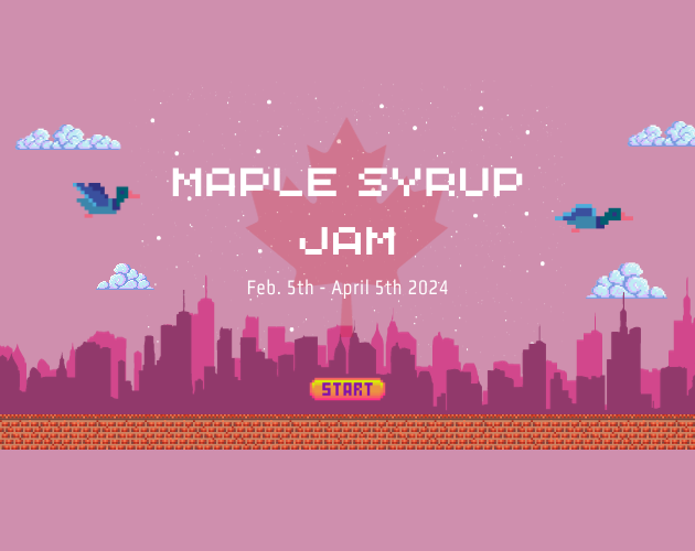 Maple Syrup Jam - itch.io