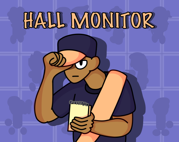 Hall Monitor by Phil Johnson