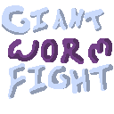 Giant Worm Fight DEMO by ItsaMePengu