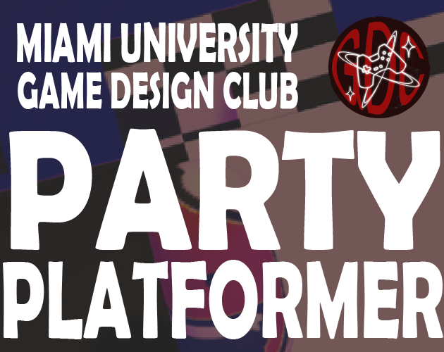 MGDC GAME 4 - PARTY PLATFORMER by Miami University Game Design Club