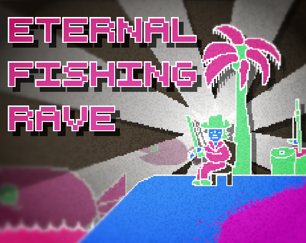 Eternal Fishing Rave by BLIGHTWORKS