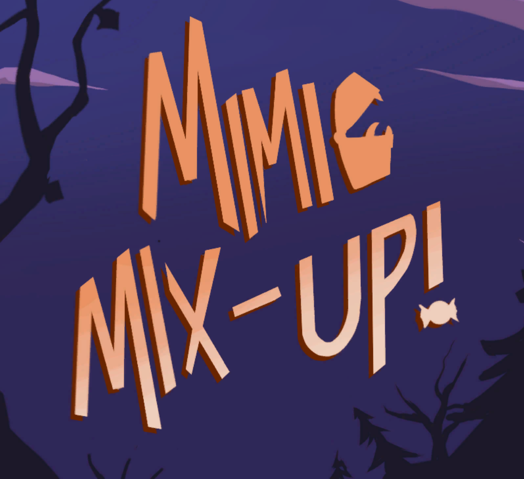 Mimic Mix-Up by Adrian Montano, n_egann, Liam Scales, Katsumiiie for ...