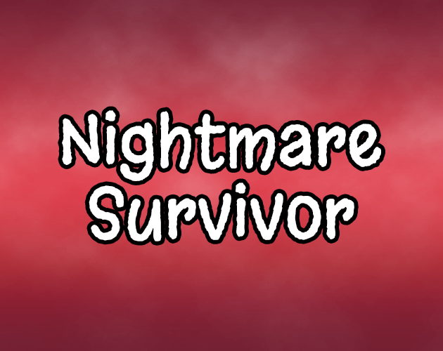 Nightmare Survivor by z3z0m, Alyboy, Gabriel Santos