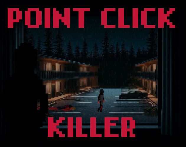 Point Click Killer by Dace Games for 💀 SCREAM JAM 2023 💀 - itch.io