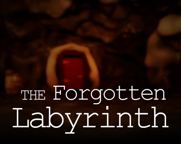 The Forgotten Labyrinth (Demo) by rettrobertson, AwsomeTheKingVic ...