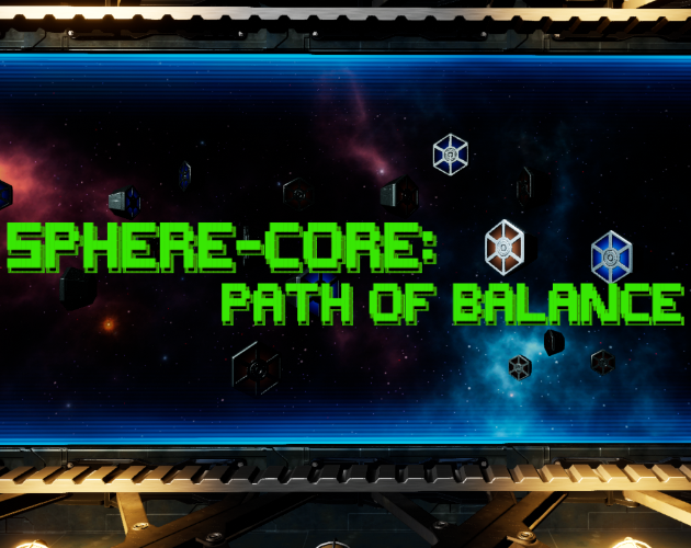 Sphere-Core: Path Of Balance by Double Cat Punch