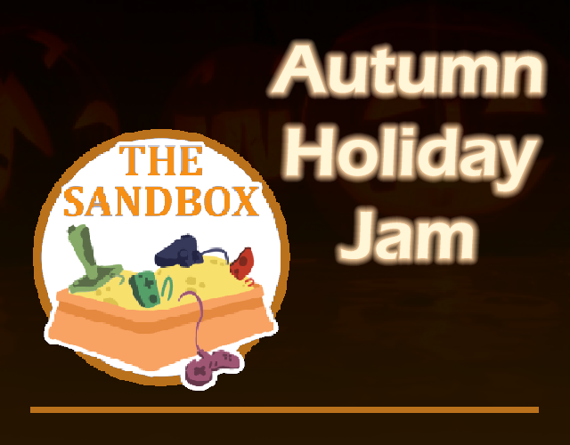 The Sandbox Jam - Autumn Holiday - itch.io