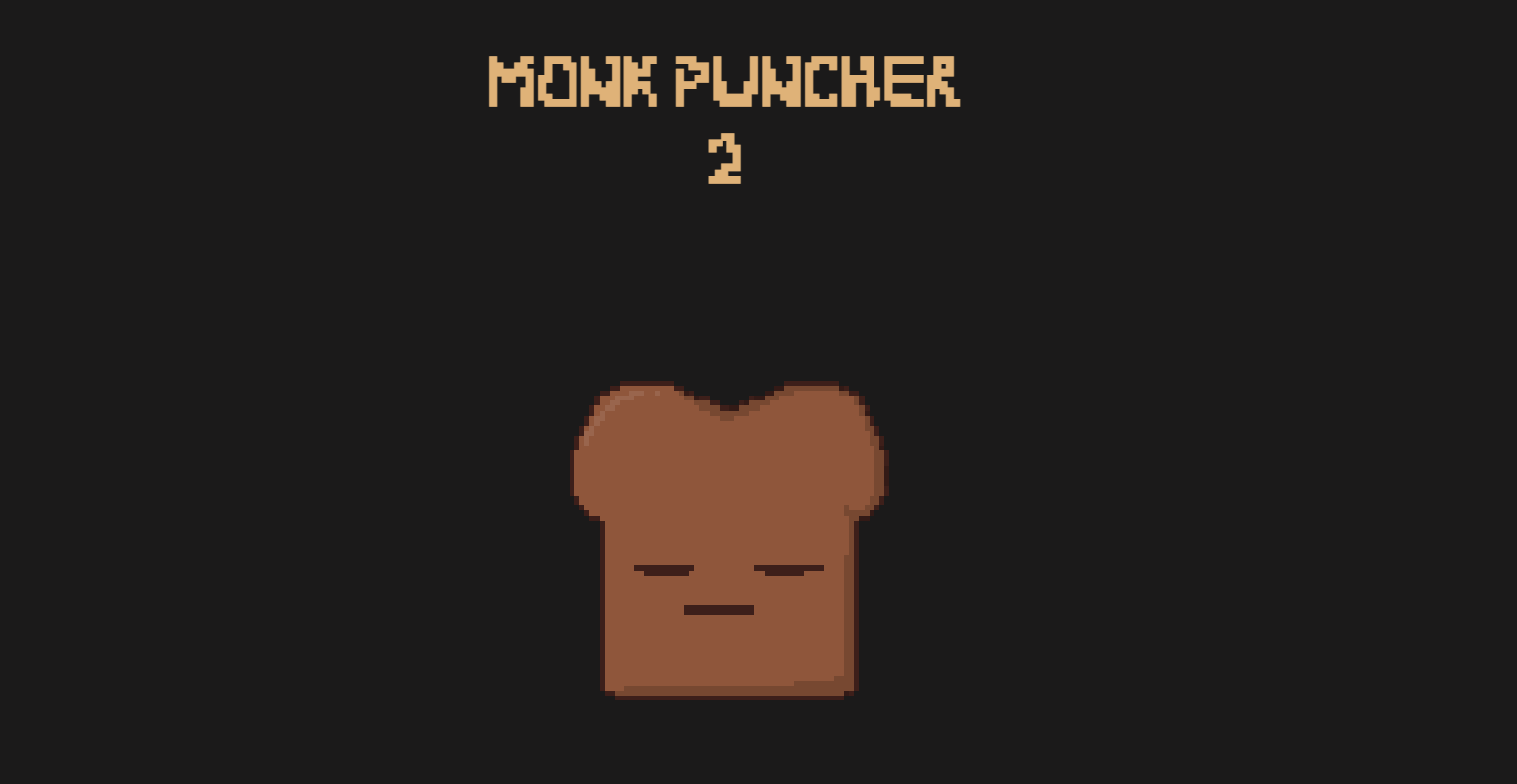 Monk Puncher 2! - GOTY edition by Viyomi