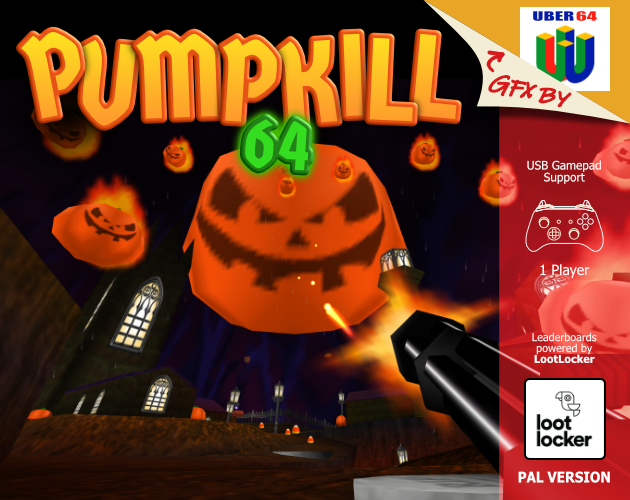 PUMPKILL 64 by Cosmic Raycast