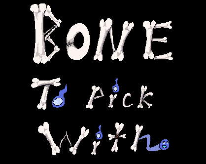 Bone to Pick With by chaosbite