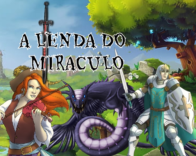 A Lenda do Miraculo - Completo by BlueGameBr