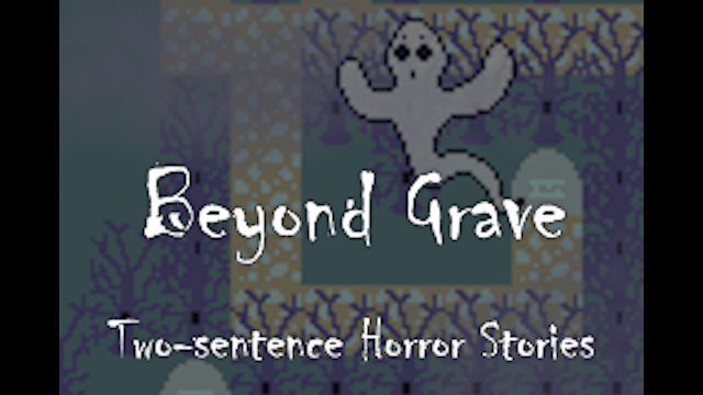 Beyond Grave: Two-sentence Horror Stories by Pixels to Prevail