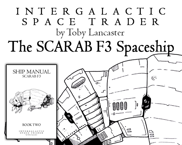 Intergalactic Space Trader - The SCARAB F3 Expansion by DR Games