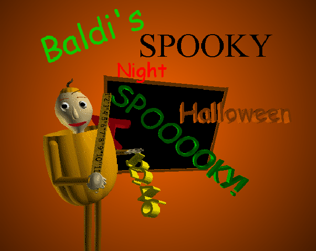 Baldi's Spooky Night by theenkoded
