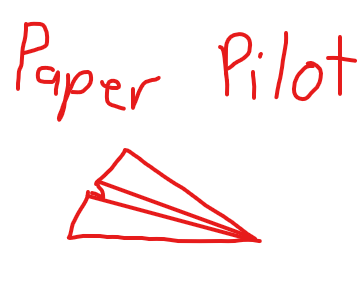 Paper Pilot by WillYum112 for UC Merced GDC Game Jam 2023 - itch.io