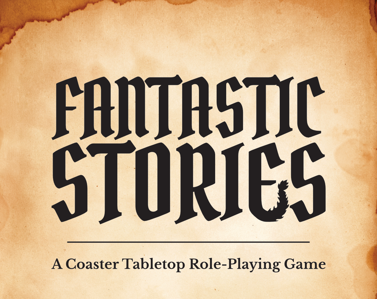Fantastic Stories is now published! - Fantastic Stories by Fari RPGs