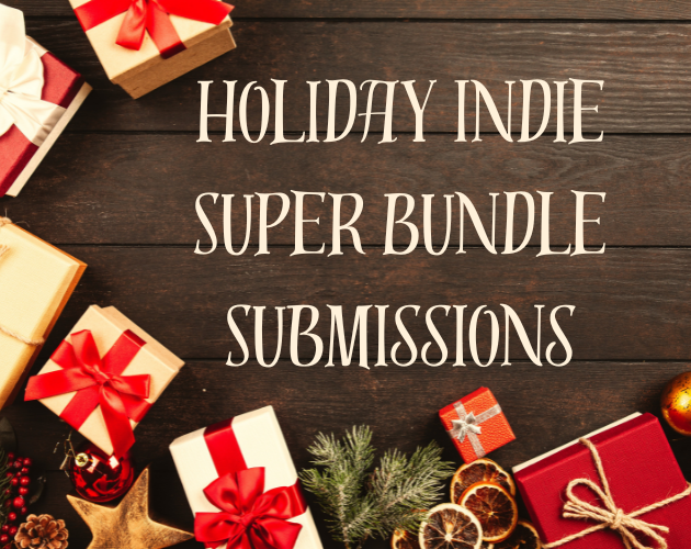 🥳Holiday Indie Super Bundle! 🎉 - itch.io