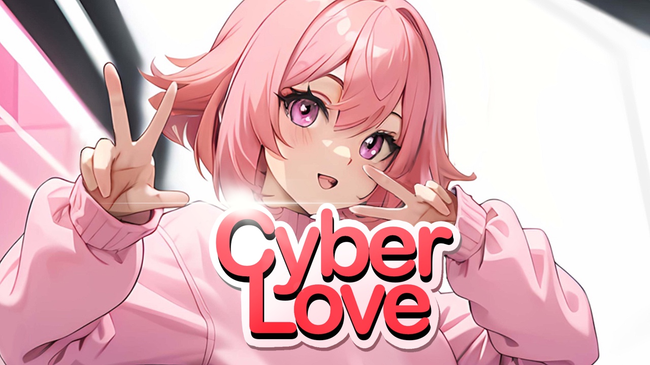 CyberLove by Peppy team