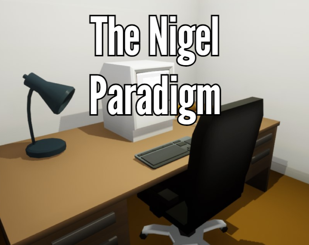 The Nigel Paradigm by Stopshut