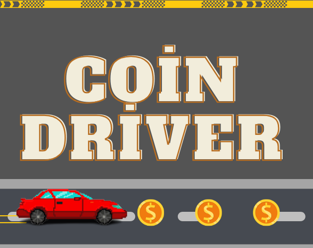 Coin Driver by topraksncr