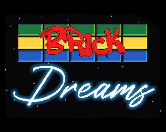 Brick Dreams by Unpopular Software