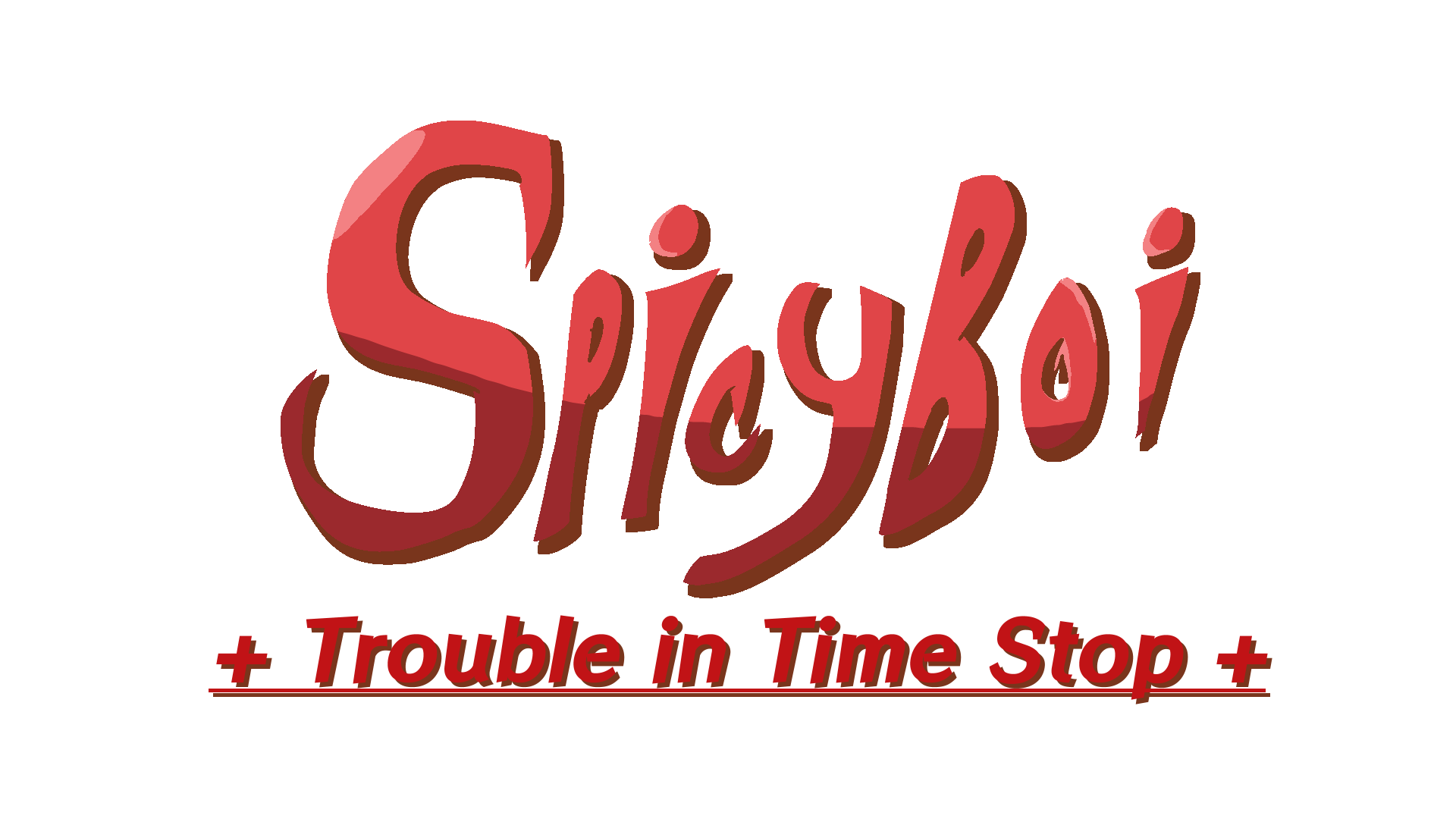 Spicy Boi! Trouble in Time Stop by Wanted Poster Studios, Jesus Hernandez