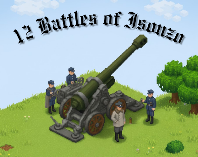 V0.5 - improved map and gameplay - 12 Battles of Isonzo by k1smb3r