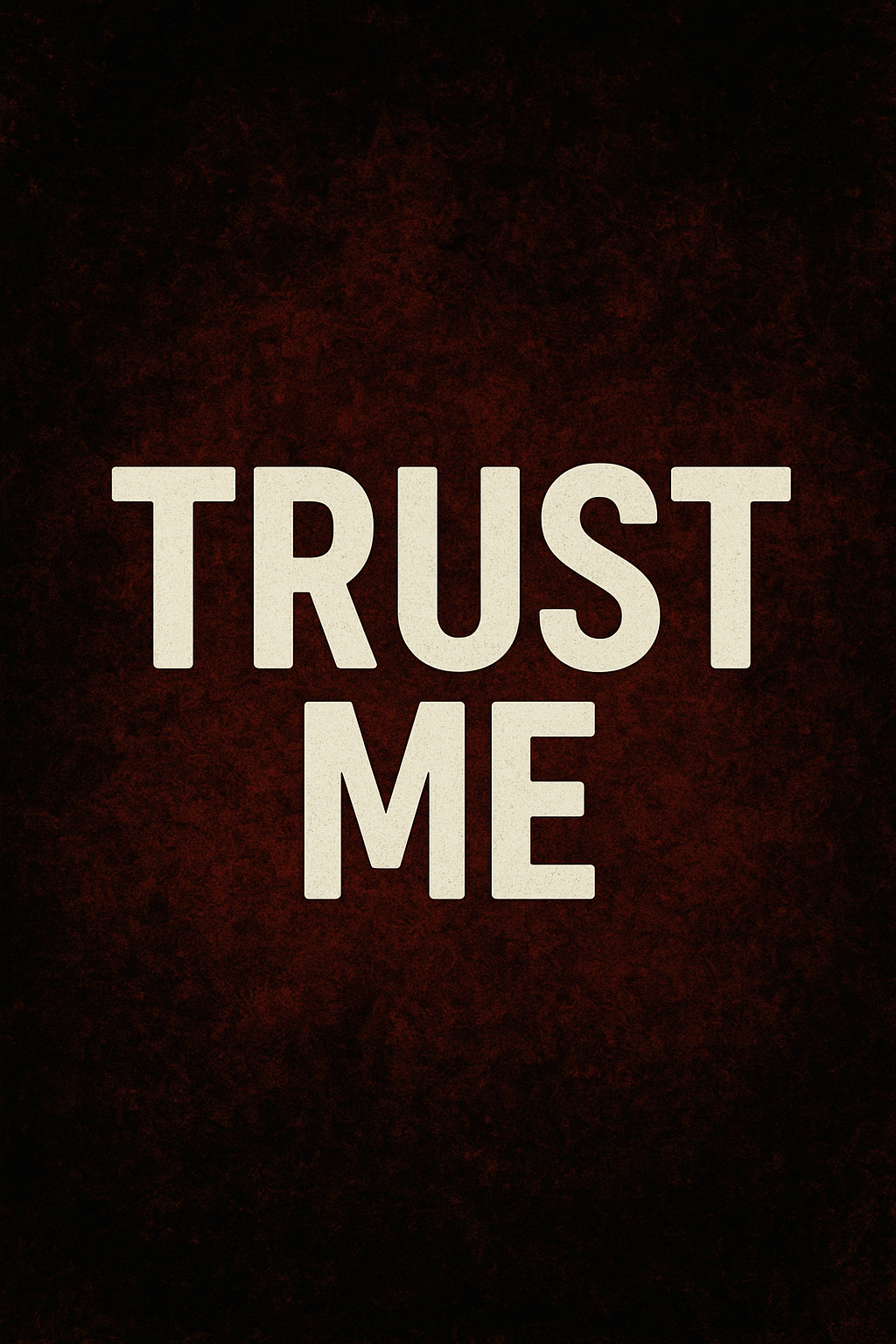 Trust me by SMT4