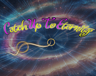 LuckyIRL published Project_16: Catch Up To Eternity - itch.io