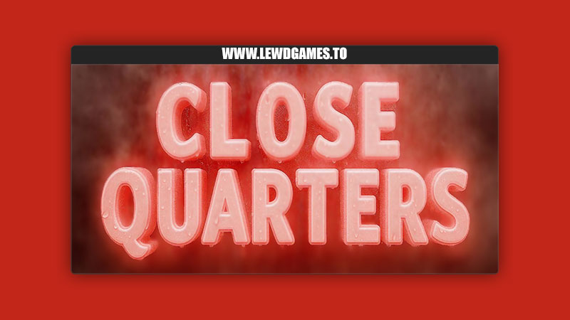 Close Quarters [v0.2] By Sqrlpp Games - itch.io