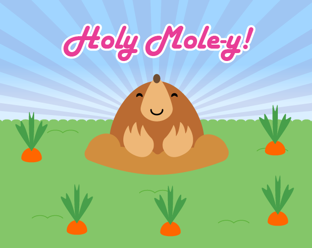 Holy Mole-y! by Julye, guihero