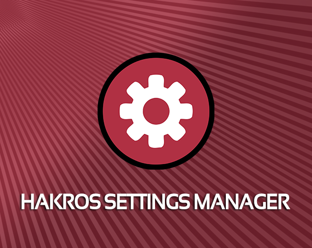 Hakros Settings Manager by Hakros Interactive