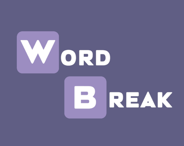 Word Break by EllaDisenchanted