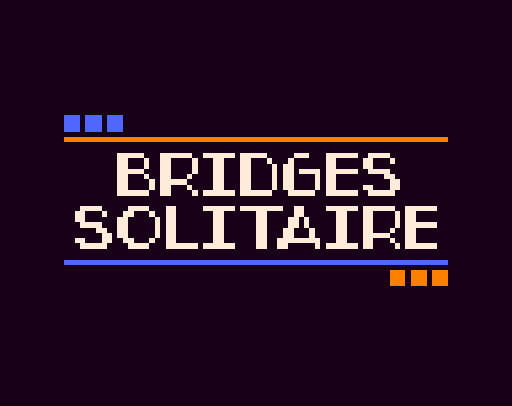 Bridges Solitaire by sirmilkman