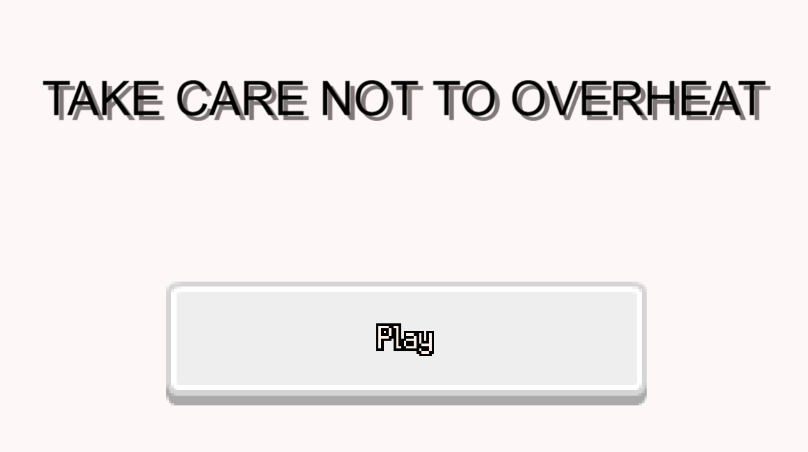 Rate Take Care Not To Overheat by Daggio for Mini Jame Gam #49 - itch.io