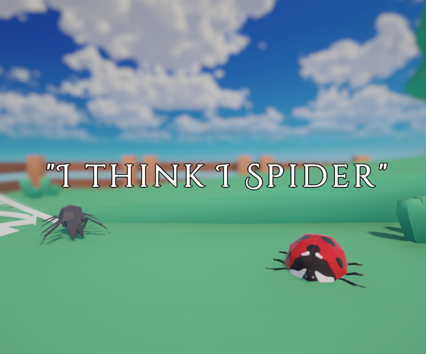 I Think I Spider