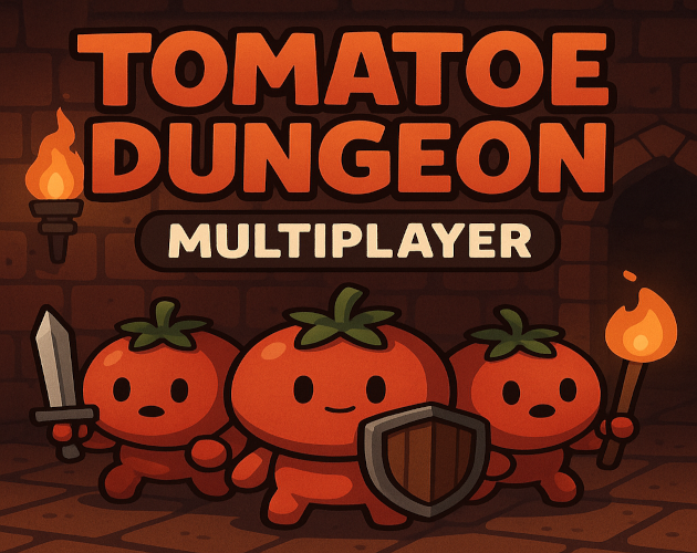 Tomatoe Dungeon by Muchachoo