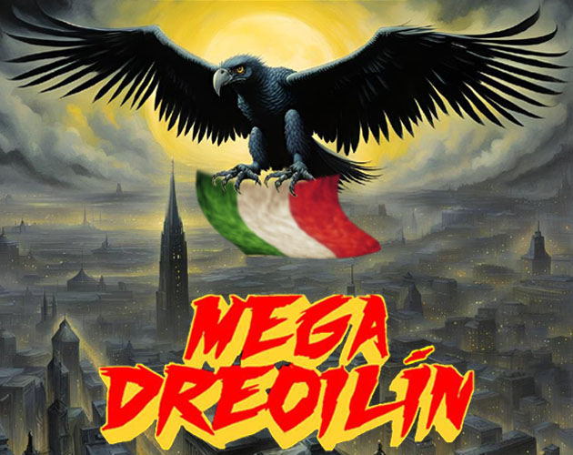 Mega Dreoilín - IT Localization by Besuga, LukeOfSalem, Maria Grazia ...